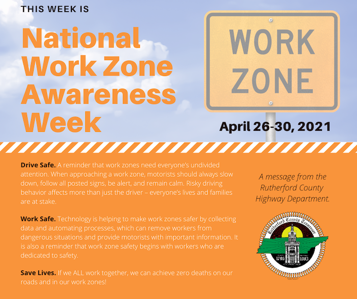 National Work Zone Awareness Week | Nashvegas.com